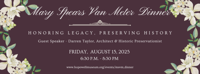 Mary Spears Van Meter Dinner – Hopewell Museum