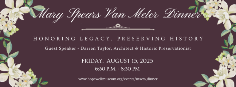 Mary Spears Van Meter Dinner – Hopewell Museum